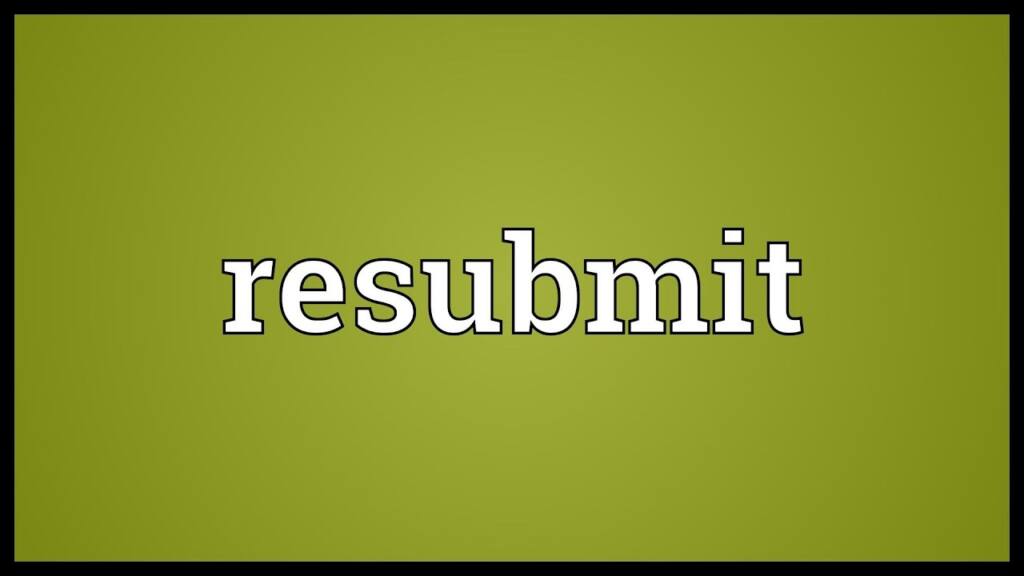 What does resubmission mean? - Adcod.com